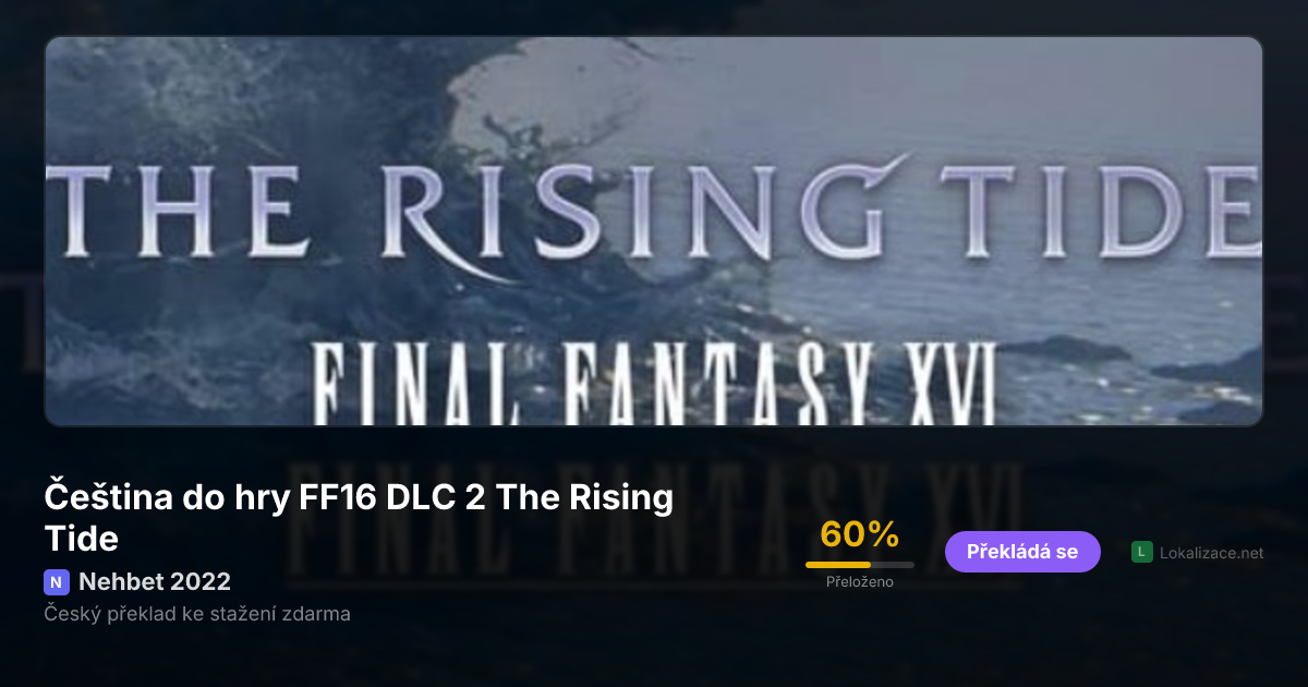Čeština do FF16 DLC 2 The Rising Tide - Stáhnout zdarma | Lokalizace.net